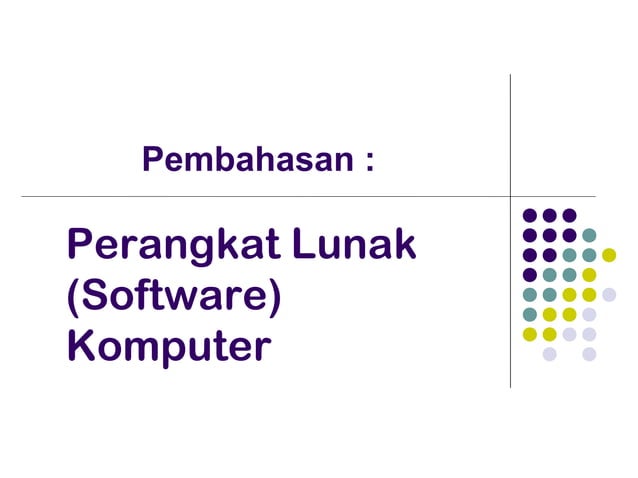 Perangkat lunak-software-komputer | PPT