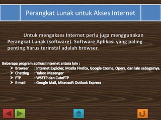 Perangkat Akses Internet | PPTX