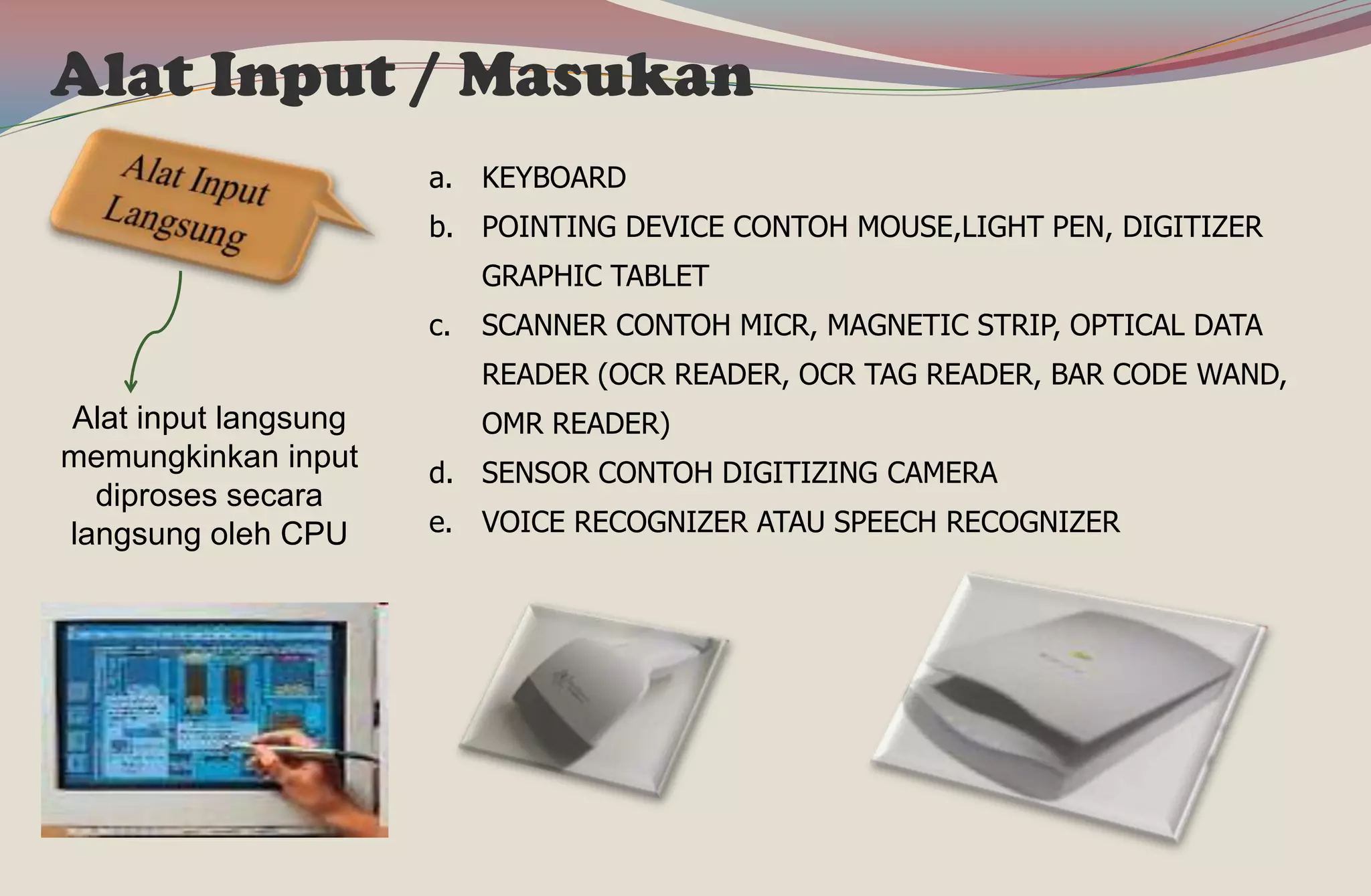 Perangkat input dan output | PPT