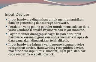 perangkatinputdanoutput-160114043353.ppt