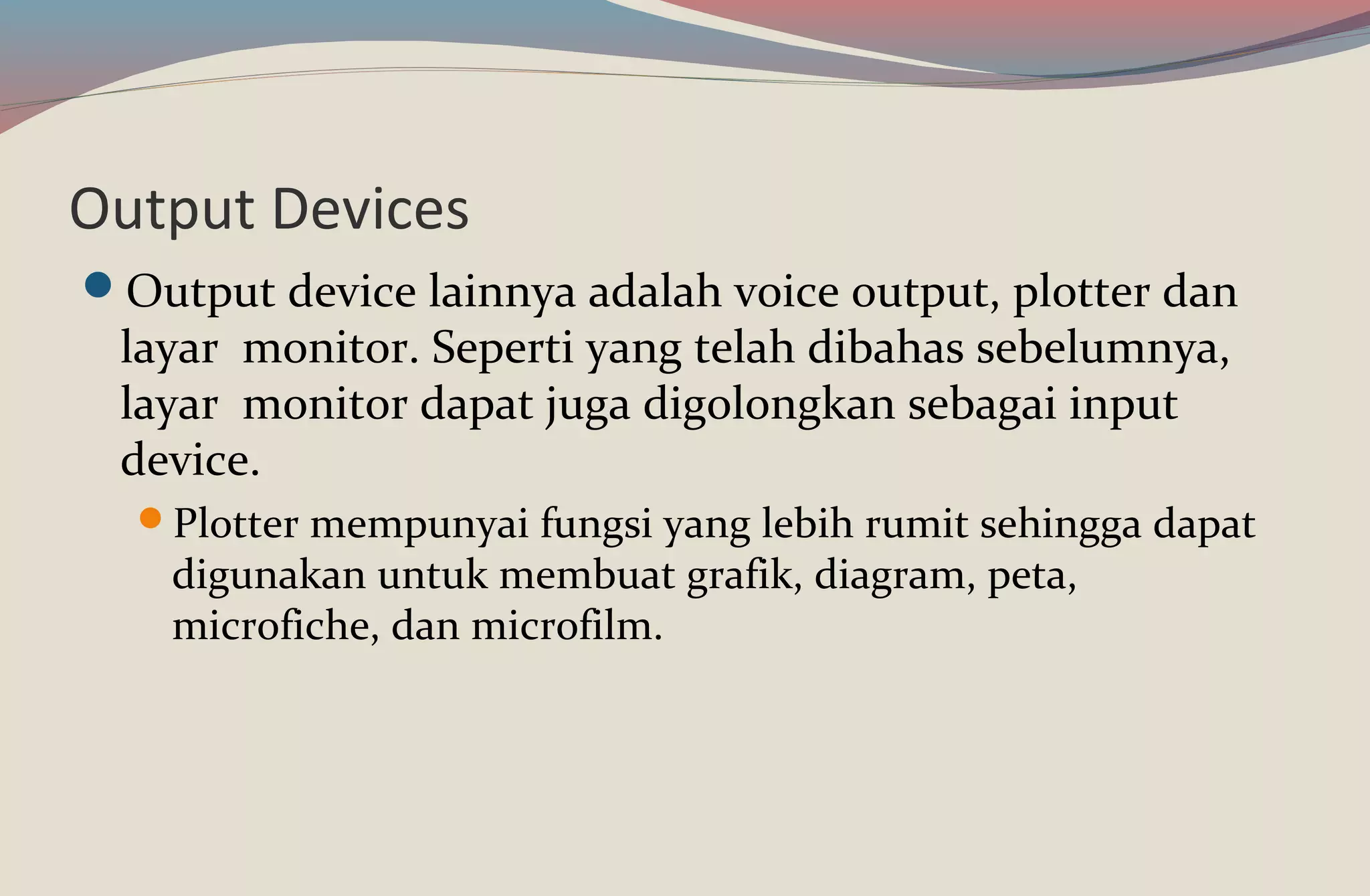 Perangkat input dan output.ppt 2 | PPT