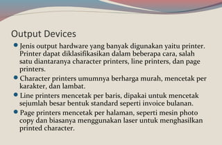 Perangkat input dan output.ppt 2 | PPT