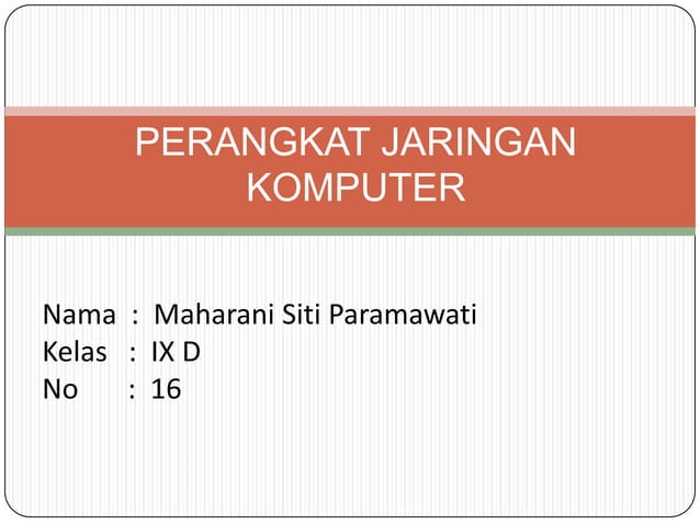 Perangkat jaringan komputer | PPTX