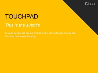 materi informatika tentang PERANGKAT KERAS | PPTX