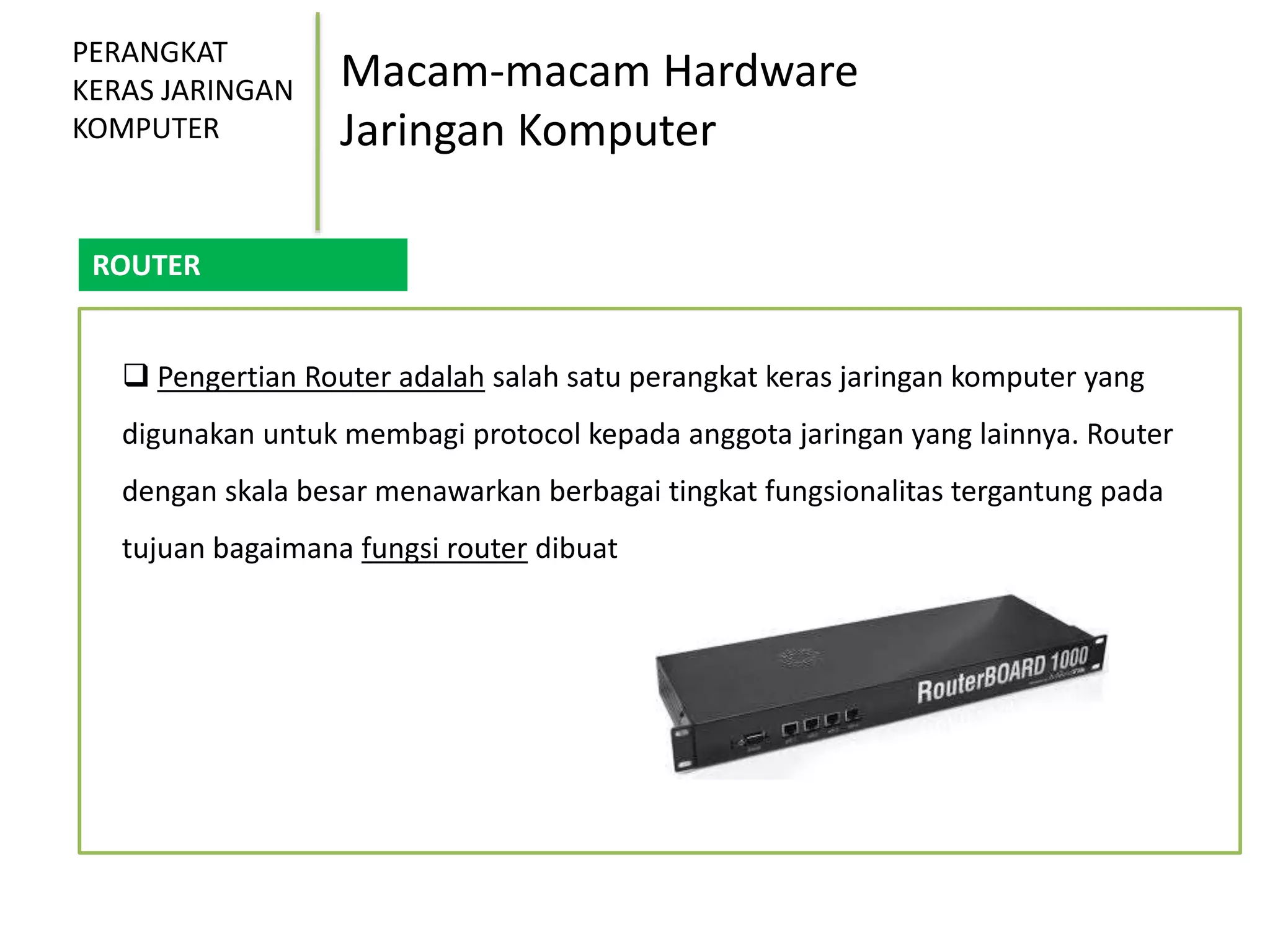 PERANGKAT_KERAS_JARINGAN_DEAL_OKE.ppt