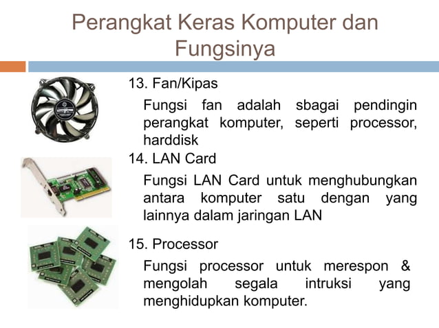 20 Macam Perangkat Keras Komputer dan Fungsinya | PPTX
