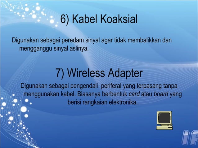 Perangkat keras untuk mengakses internet (hardware) | PPT
