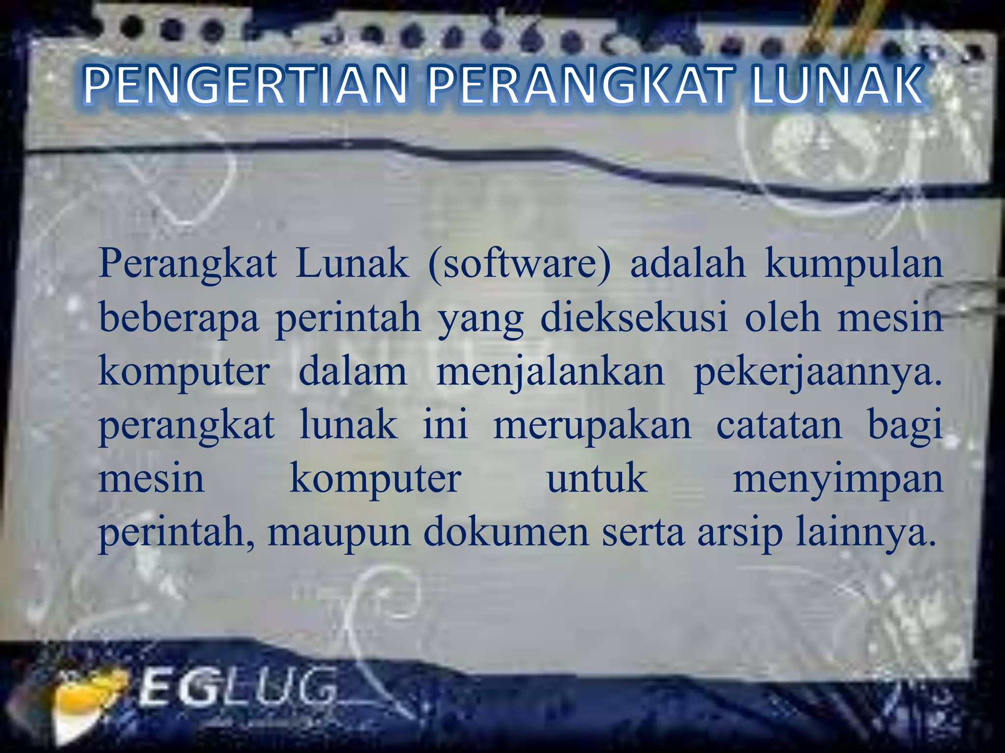 Perangkat lunak dan manusia | PPTX