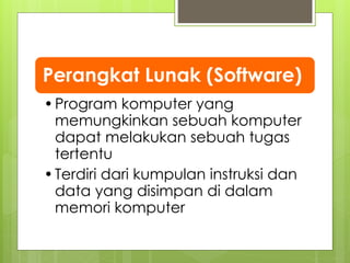 PERANGKAT LUNAK/SOFTWARAE | PPTX