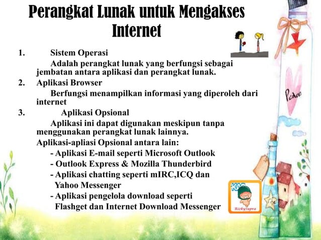 Perangkat lunak untuk mengakses internet | PPT