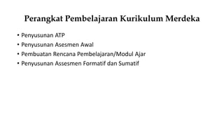 PERANGKAT PEMBELAJARAN KURIKULUM MERDEKA.pptx