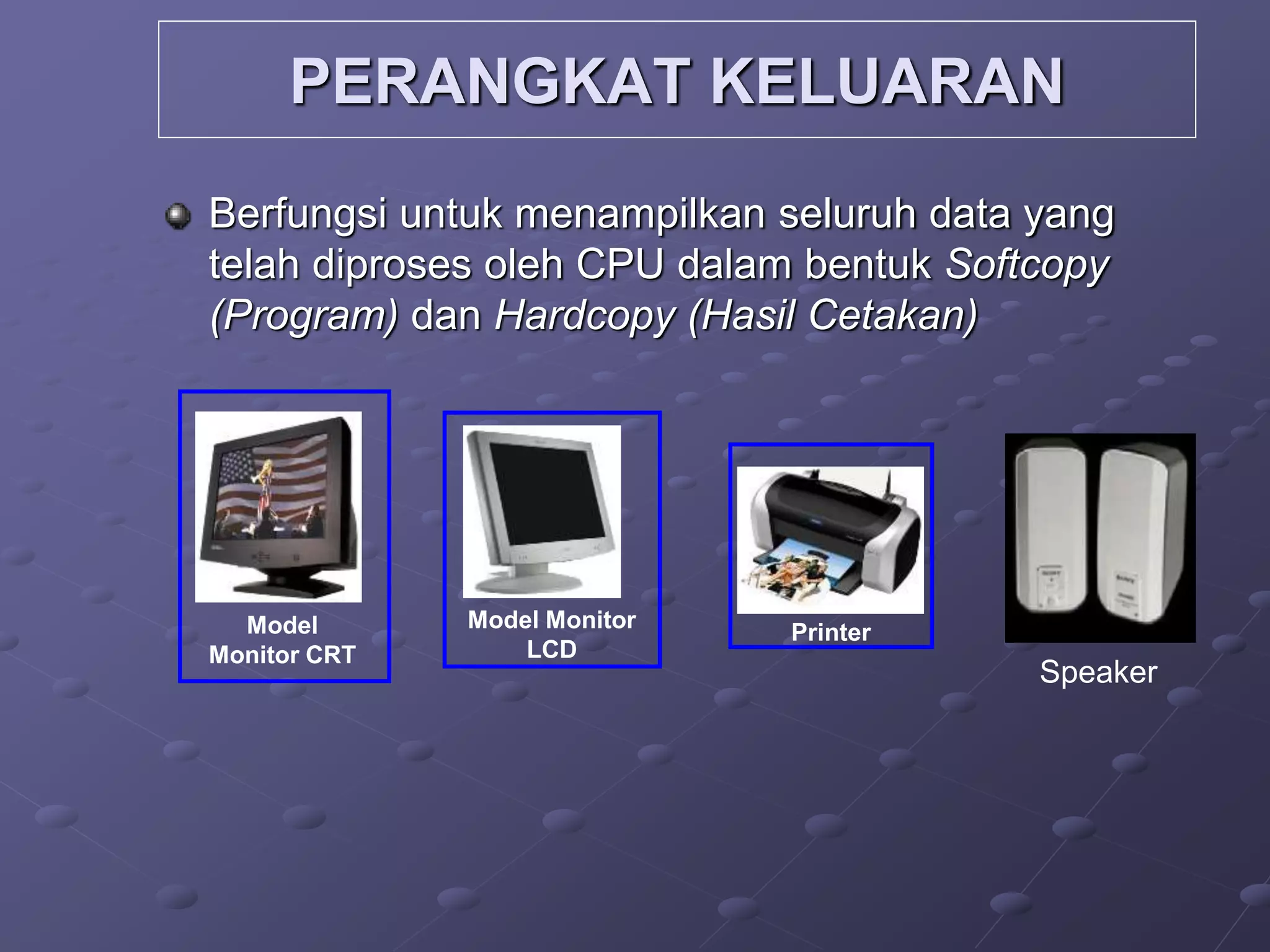 Perangkat proses media-penyimpan-ppt | PPT