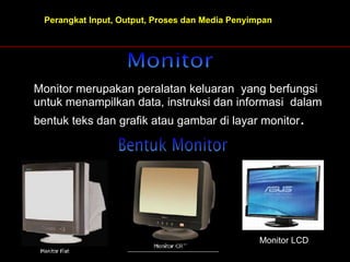 Perangkat proses media-penyimpan-ppt | PPT
