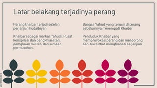 Perang Kahibar (hikmah peperangan, perang khaibar) | PPTX
