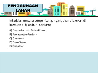 Rencana Urban Desain Kawasan Koridor Ir. H. Soekarno (Middle East Ring ...