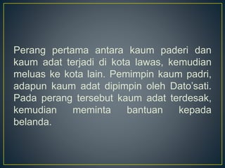 Perang paderi | PPTX