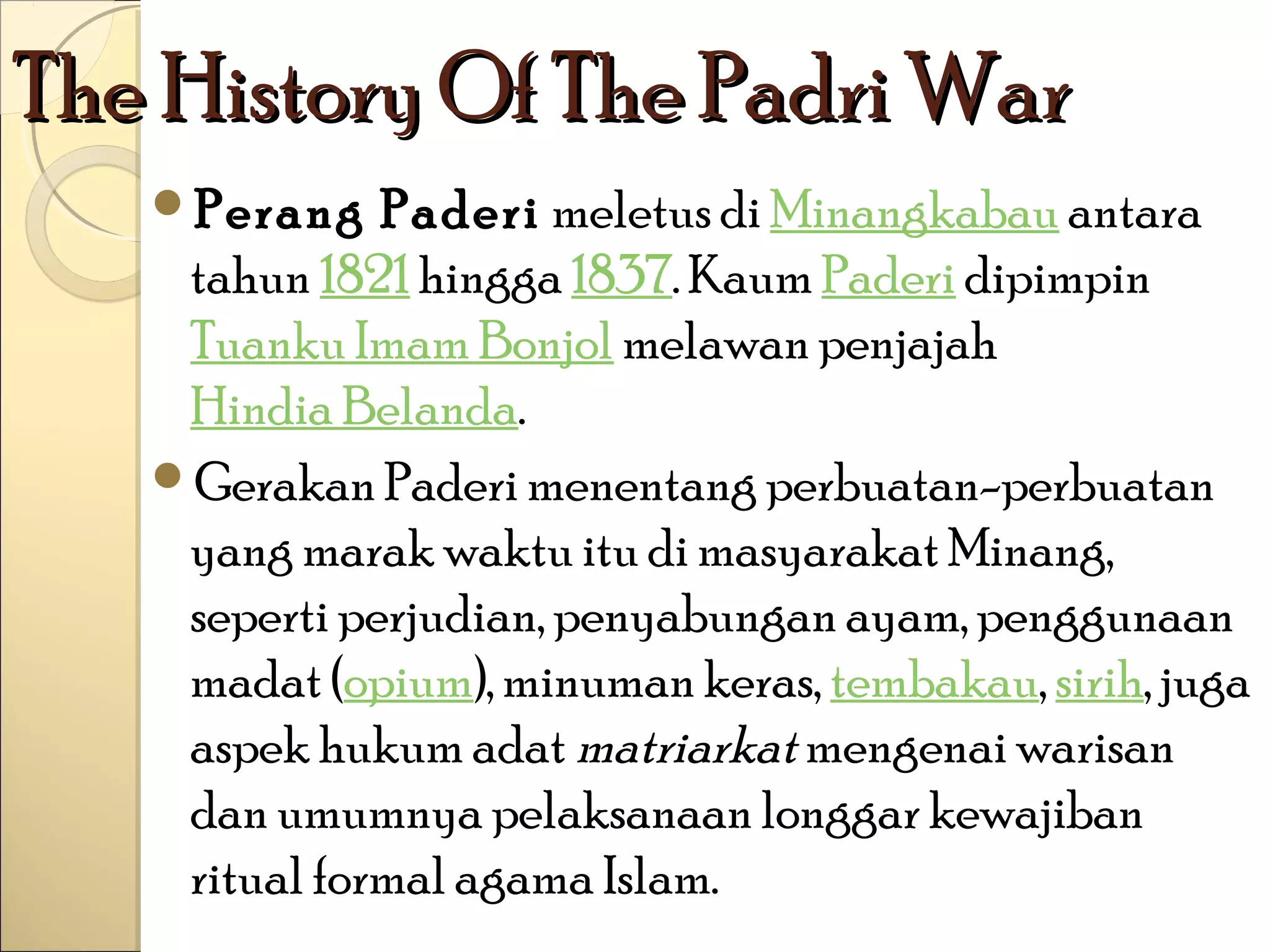 Perang Padri | PPT