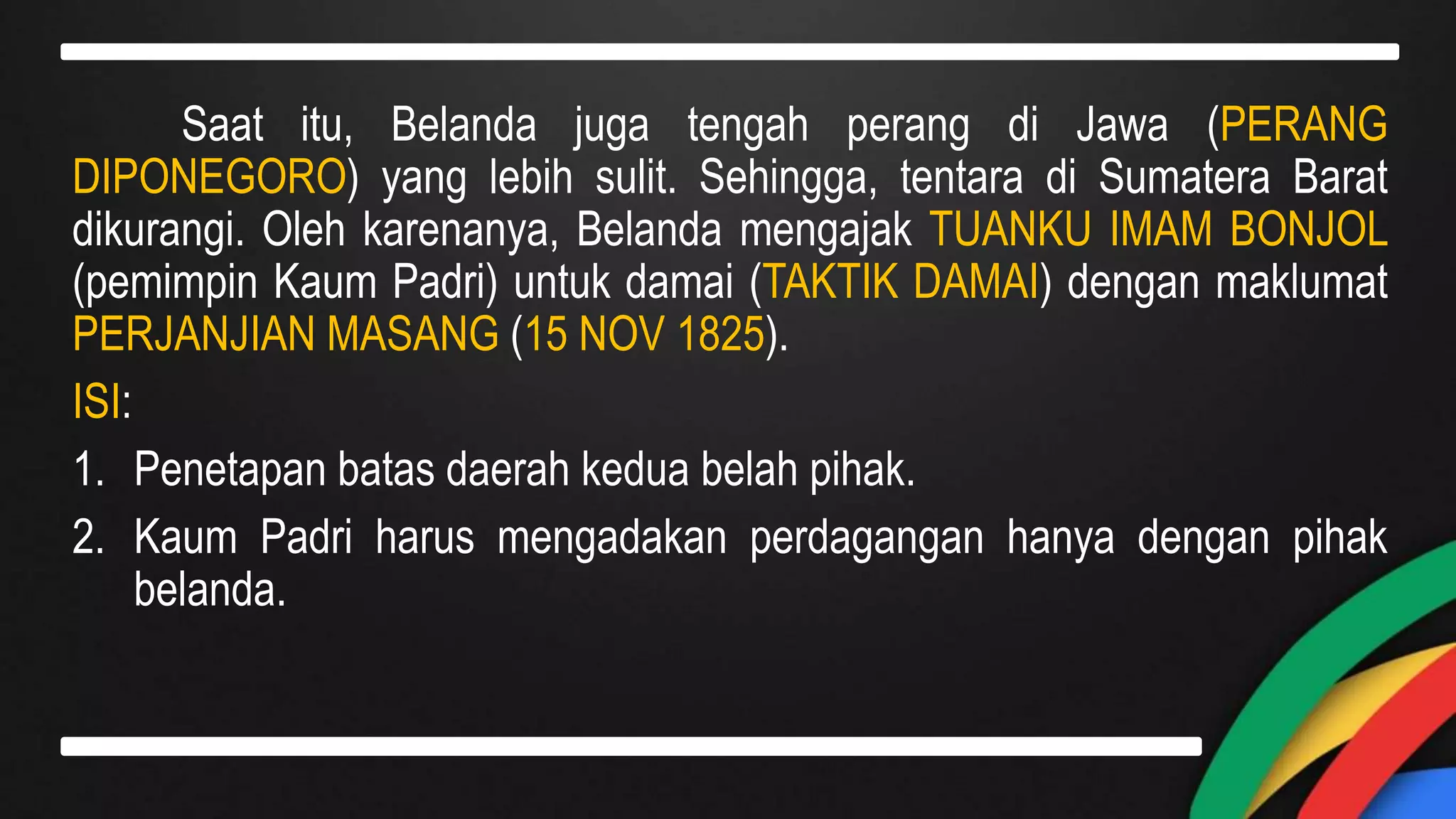Sejarah : PERANG PADRI & PERANG DIPONEGORO | PPTX