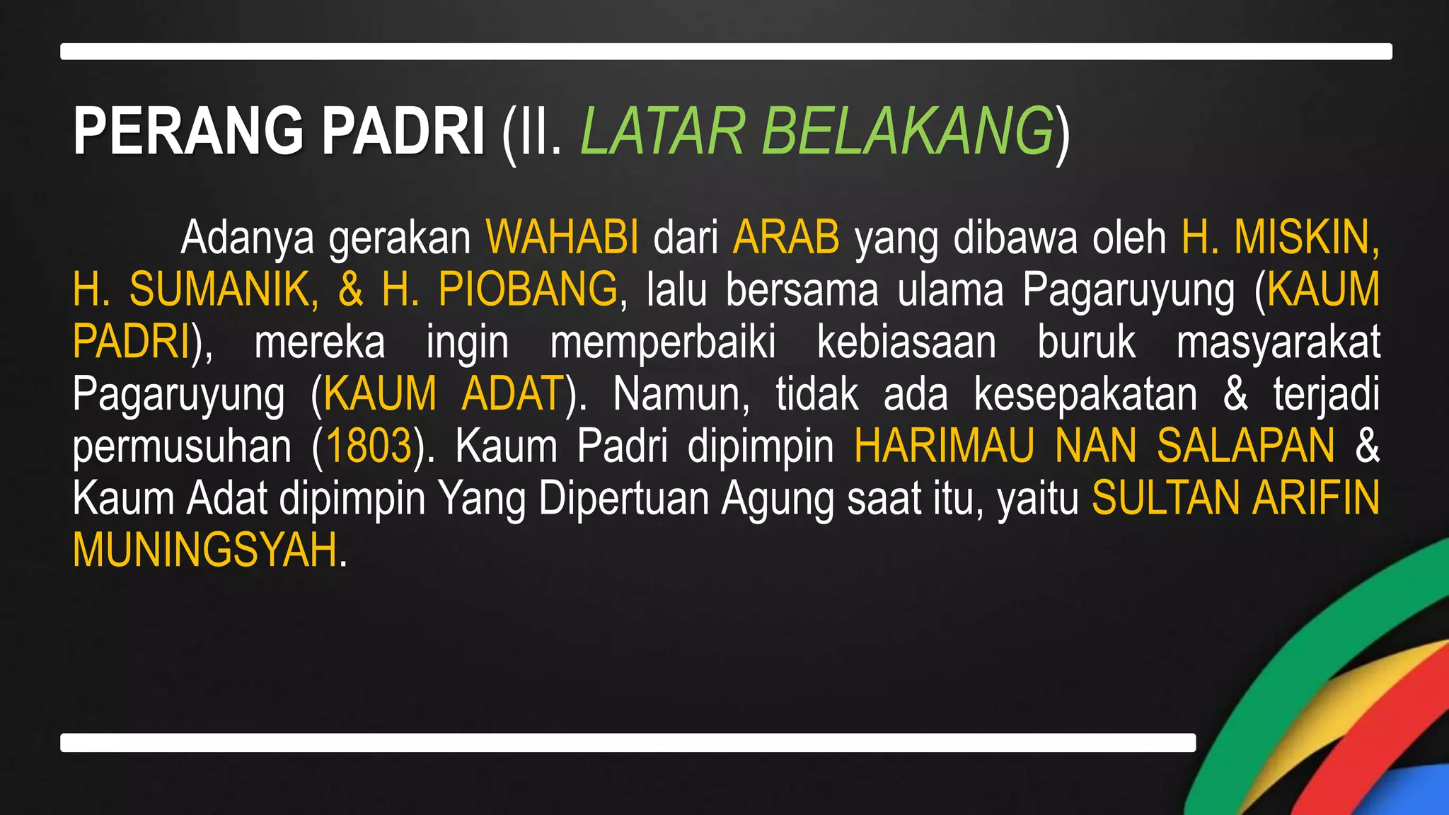 Sejarah : PERANG PADRI & PERANG DIPONEGORO | PPTX