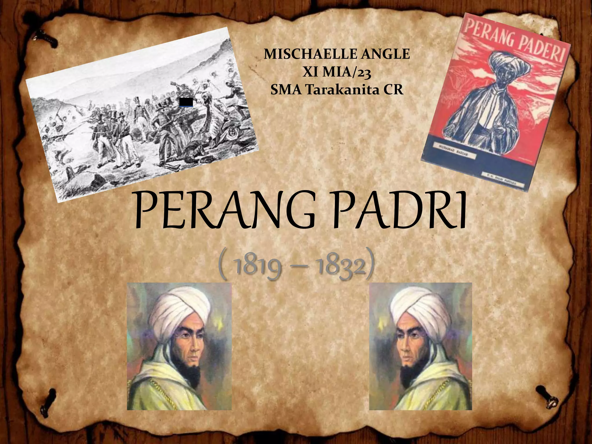 Perang Padri | PPTX