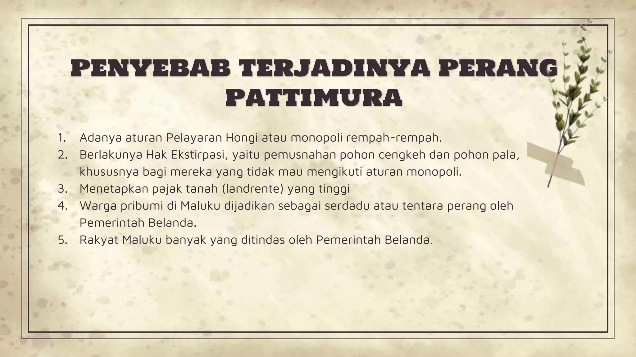 Perang Pattimura - Sisca Dyta XI MIPA 4 4 | PPTX