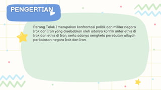 perang teluk 1 kelompok 3, perang teluk. | PDF