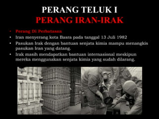 Perang teluk 1,2,3 SEJARAH | PPTX