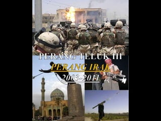 Perang teluk 1,2,3 SEJARAH | PPTX
