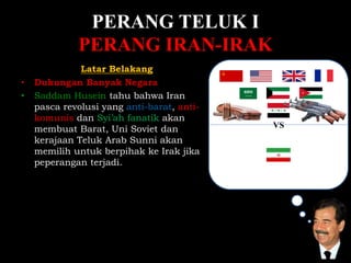 Perang teluk 1,2,3 SEJARAH | PPTX