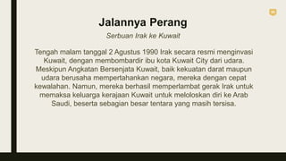 SEJARAH LANJUTAN PEMINATAN PERANG TELUK 1, 2 DAN 3.ppt