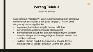 SEJARAH LANJUTAN PEMINATAN PERANG TELUK 1, 2 DAN 3.ppt