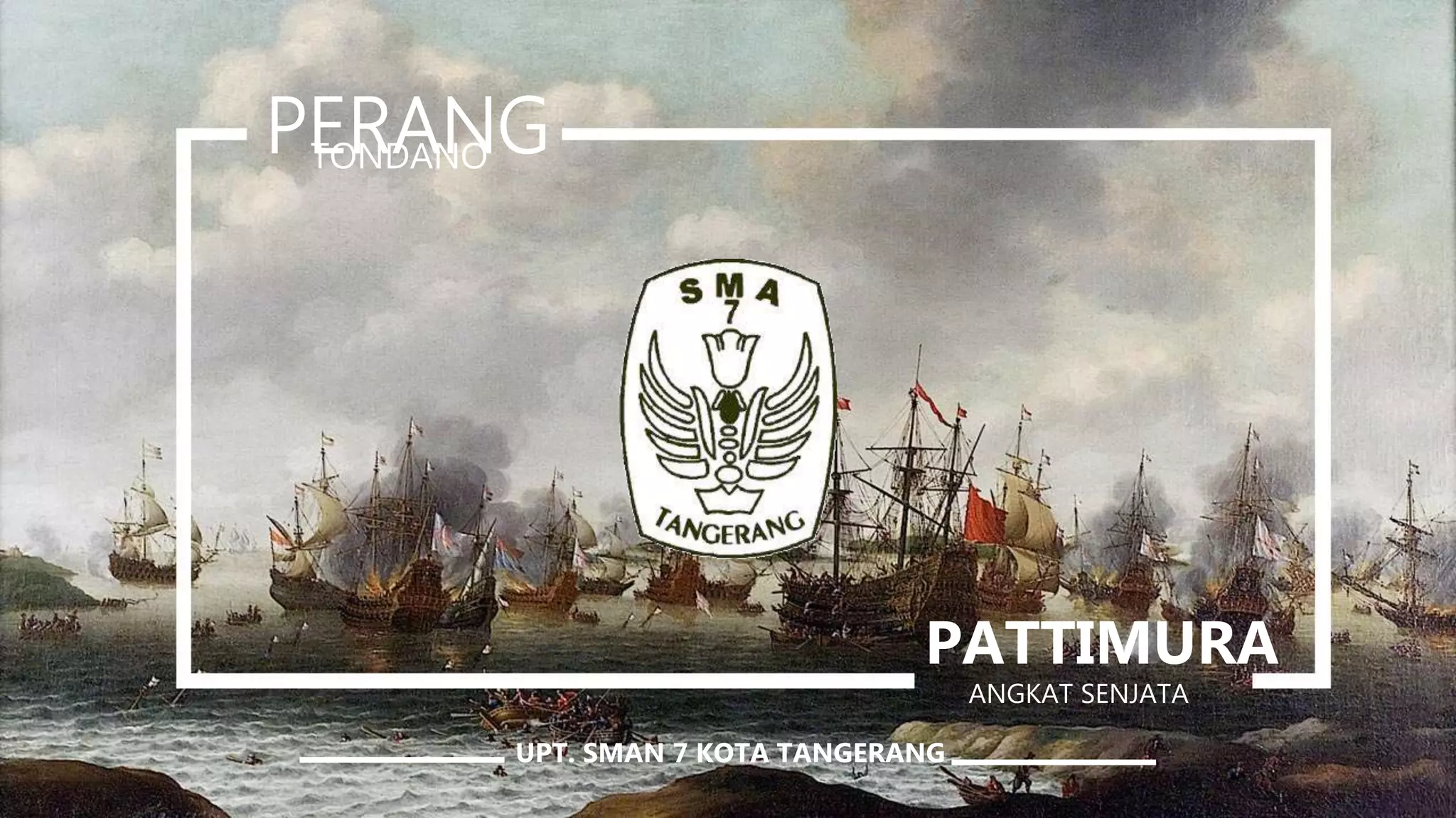 Sejarah : Perang tondano & pattimura angkat senjata | PPTX
