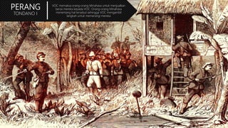 Sejarah : Perang tondano & pattimura angkat senjata | PPT