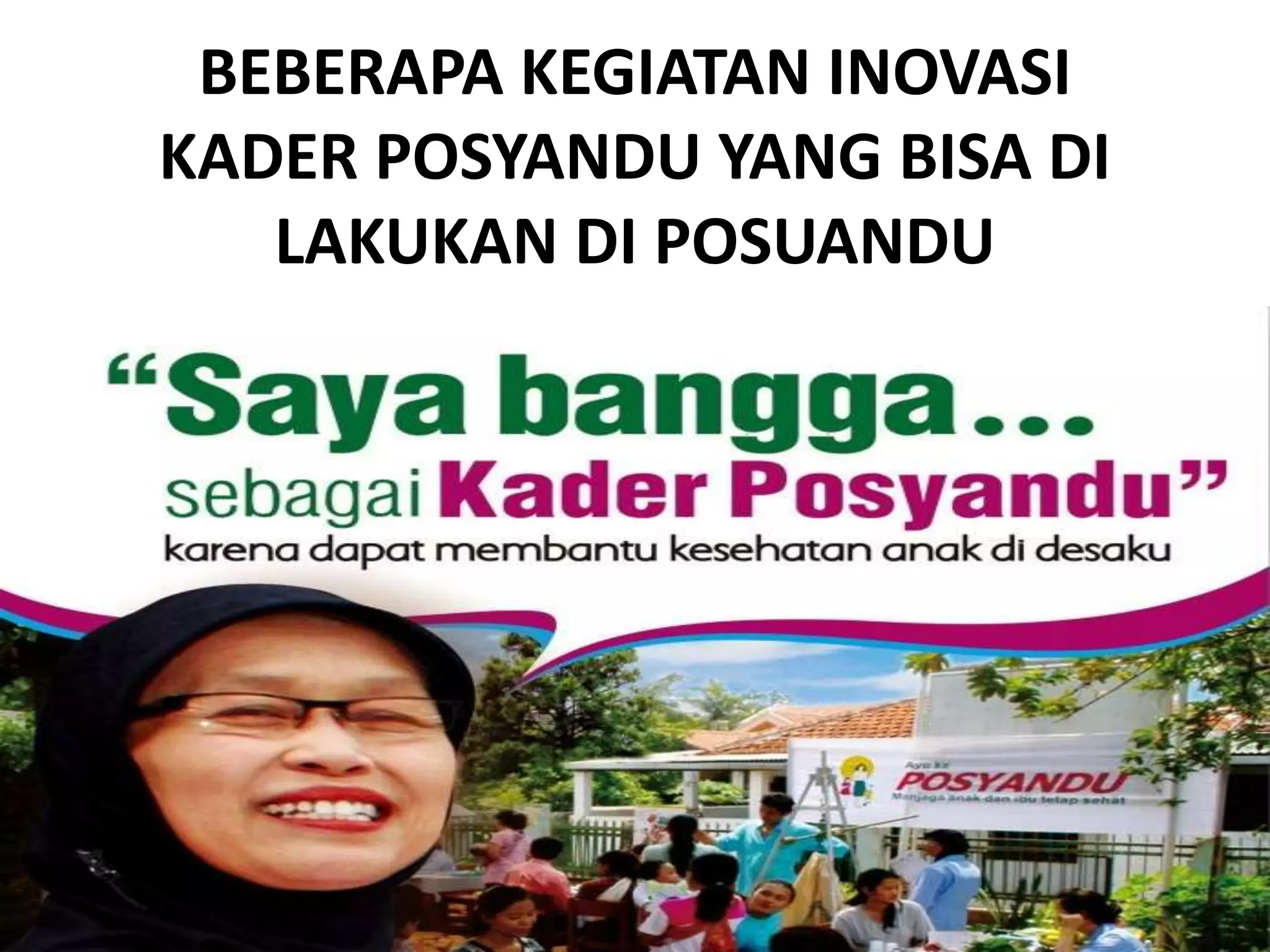 PERAN_KADER_POSYANDU_KESEHATAN (1).pptx