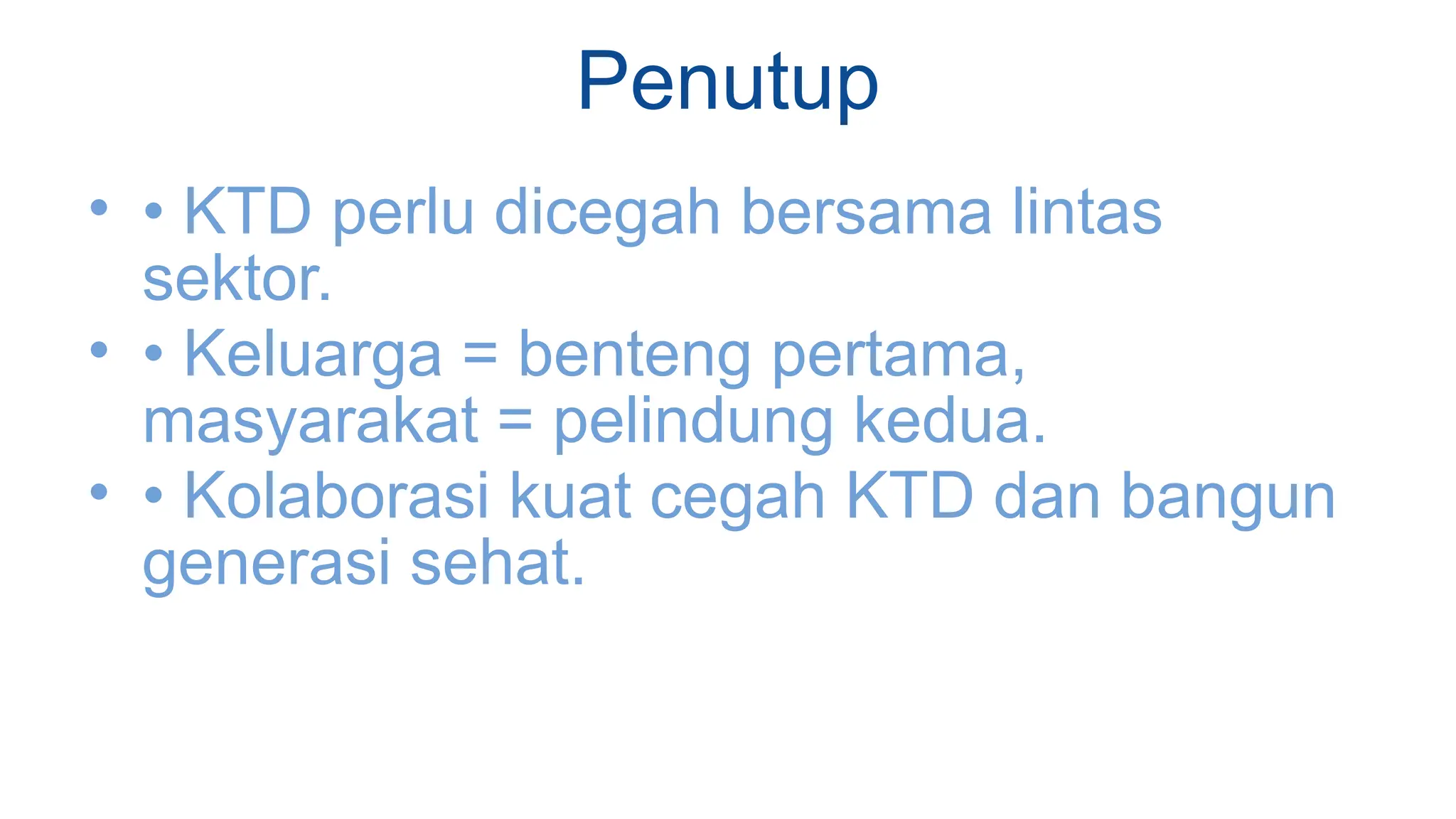 Peran Keluarga dan Masyarakat dalam Pencegahan KTD.pptx