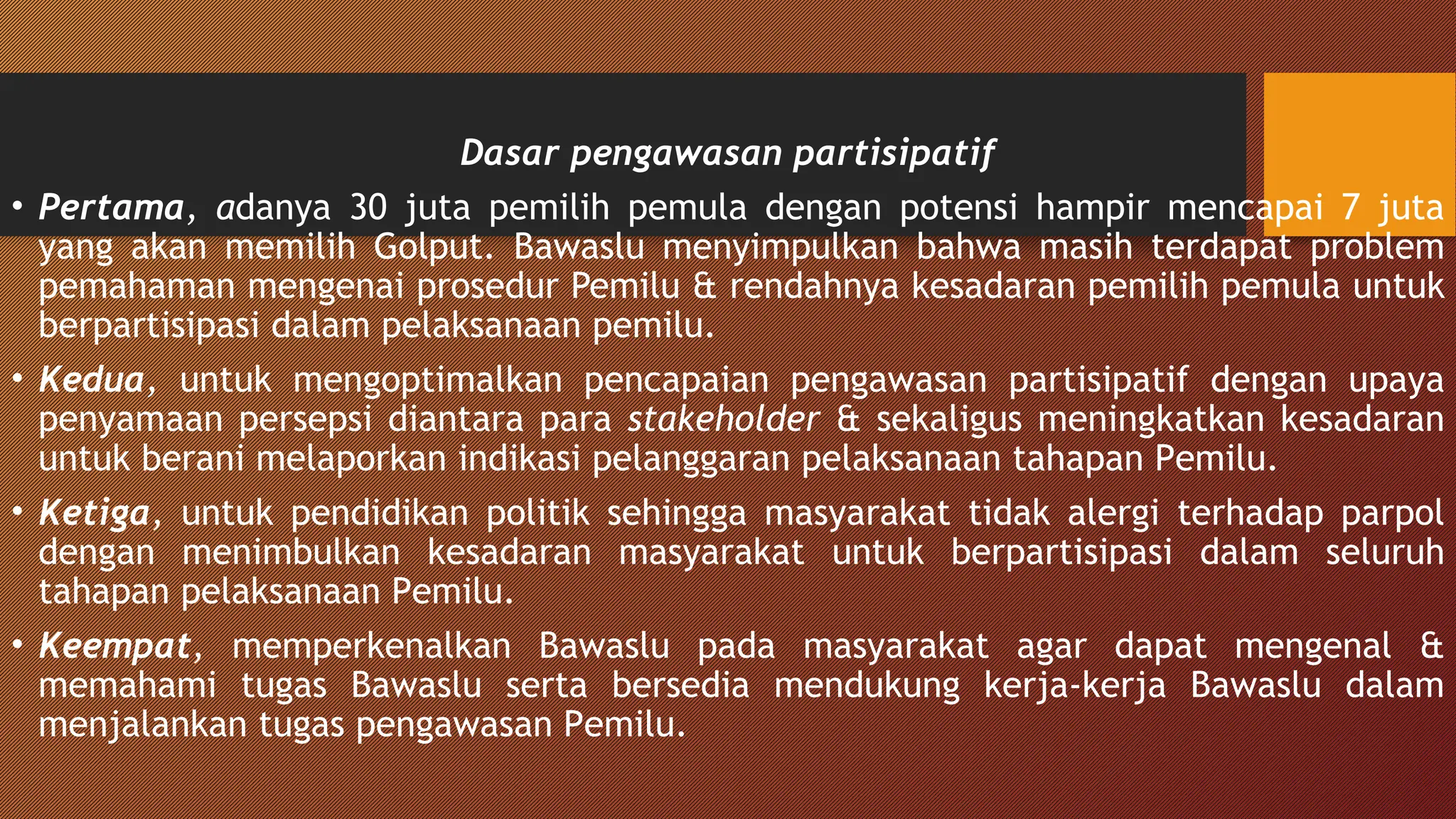 Peran Masyarakat dalam Pilkada revisi.ppt