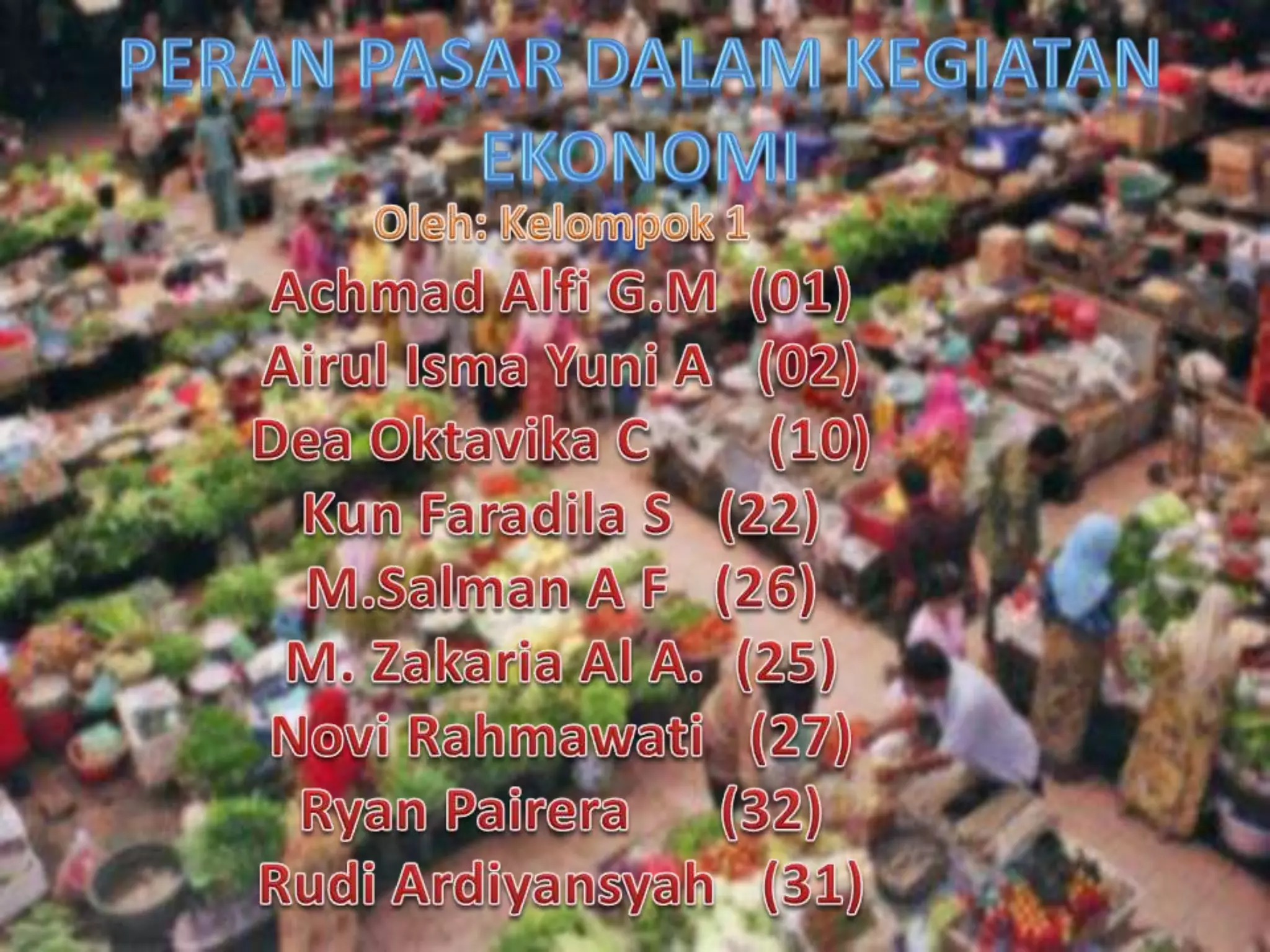 Peran pasar dalam kegiatan ekonomi | PPTX