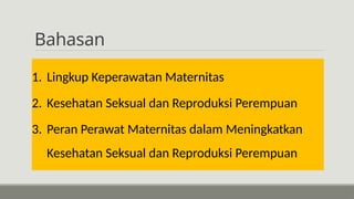 PERAN PERAWAT MATERNITAS DALAM KESEHATAN SEKSUAL.pptx