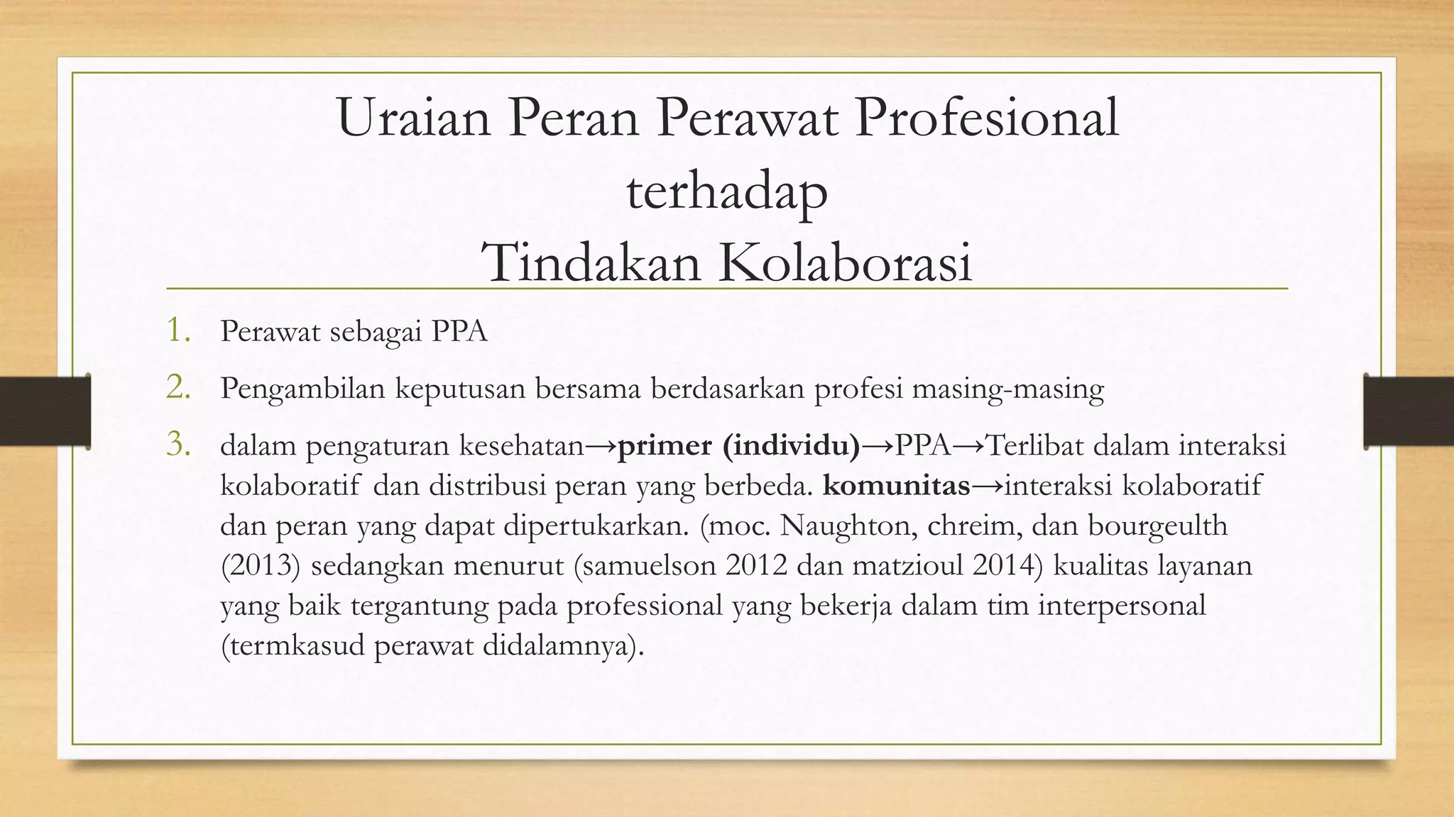 PERAN PERAWAT PROFESIONAL.pptx
