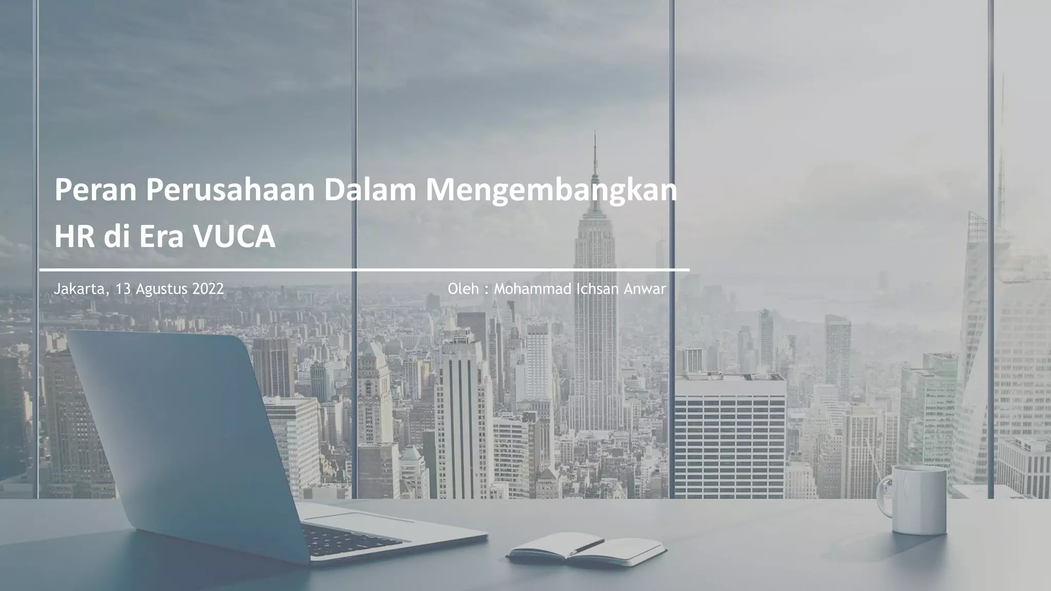 Peran Perusahaan dalam Mengembangkan HR di Era Vuca | PDF