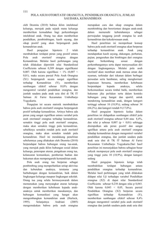 Peran pola asuh otoritatif orang tua, pendidikan orang tua dan jumlah saudara terhadap ...