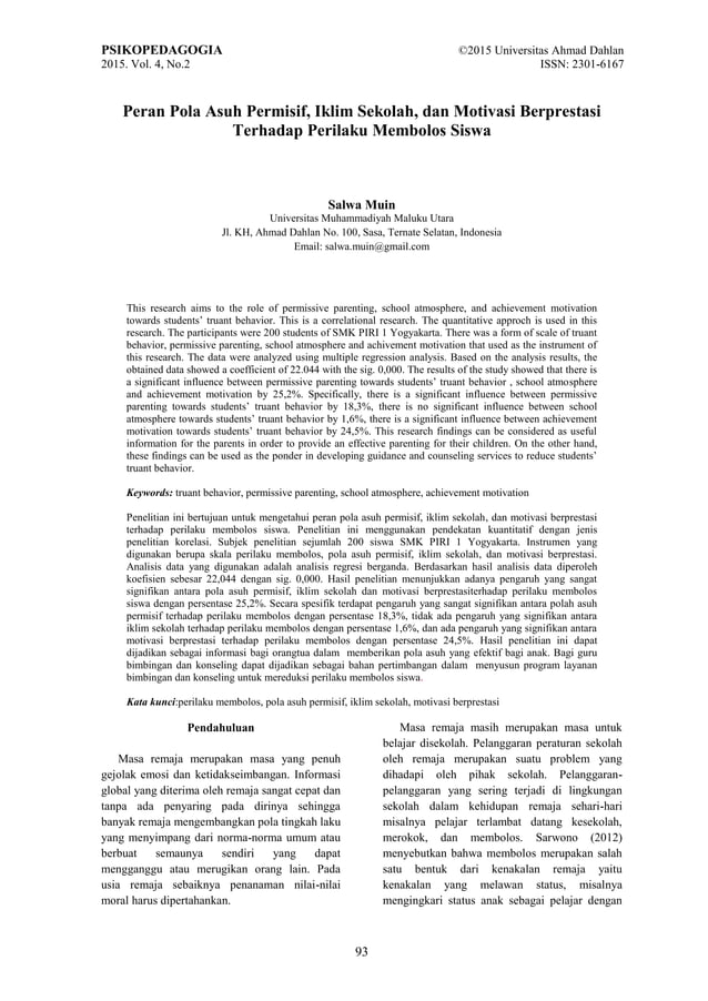 Peran pola asuh permisif, iklim sekolah, dan motivasi berprestasi terhadap perilaku membolos ...