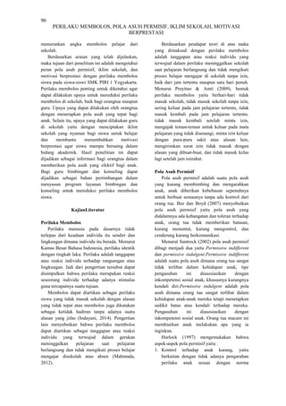 Peran pola asuh permisif, iklim sekolah, dan motivasi berprestasi terhadap perilaku membolos ...