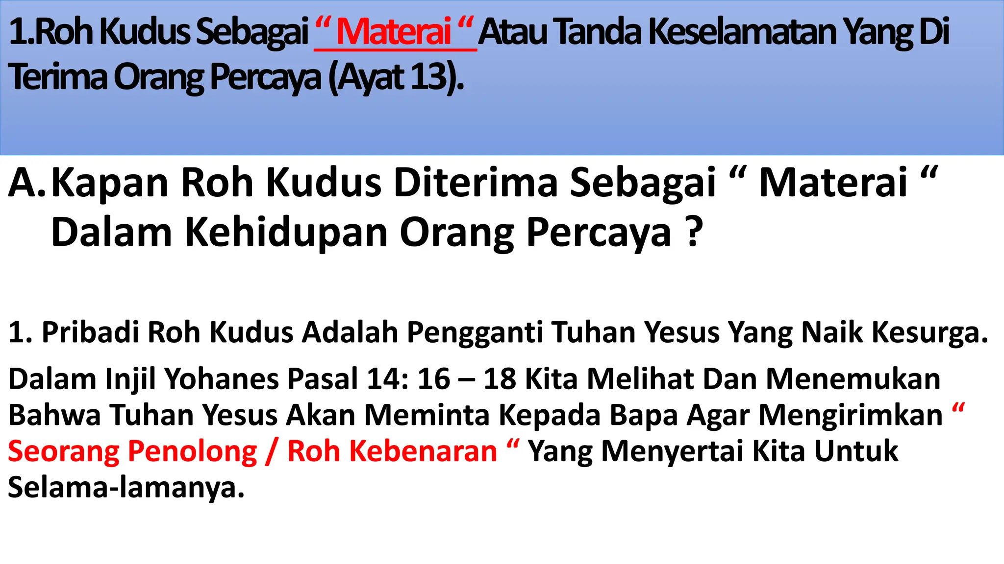 Peran Roh Kudus Dalam Kehidupan Orang Percaya.pptx