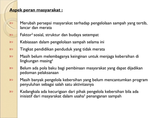 Peran serta masyarakat dalam pengelolaan sampah | PPT