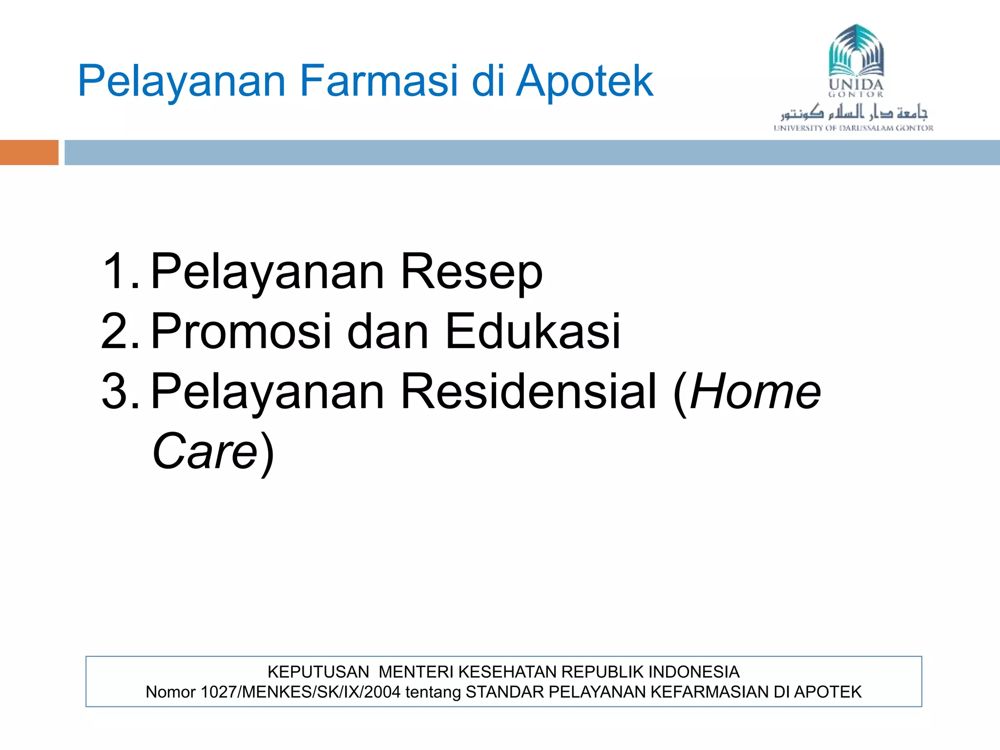 Pelayanan Kefarmasian di Apotek | PPTX