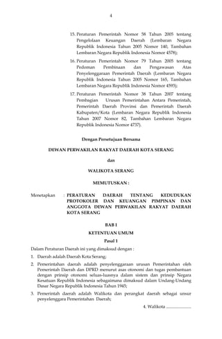 PERATURAN DAERAH KOTA SERANG NOMOR 5 TAHUN 2008 TENTANG KEDUDUKAN ...
