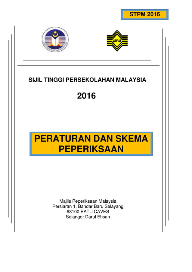 Peraturan dan skema peperiksaan STPM 2016 | PDF