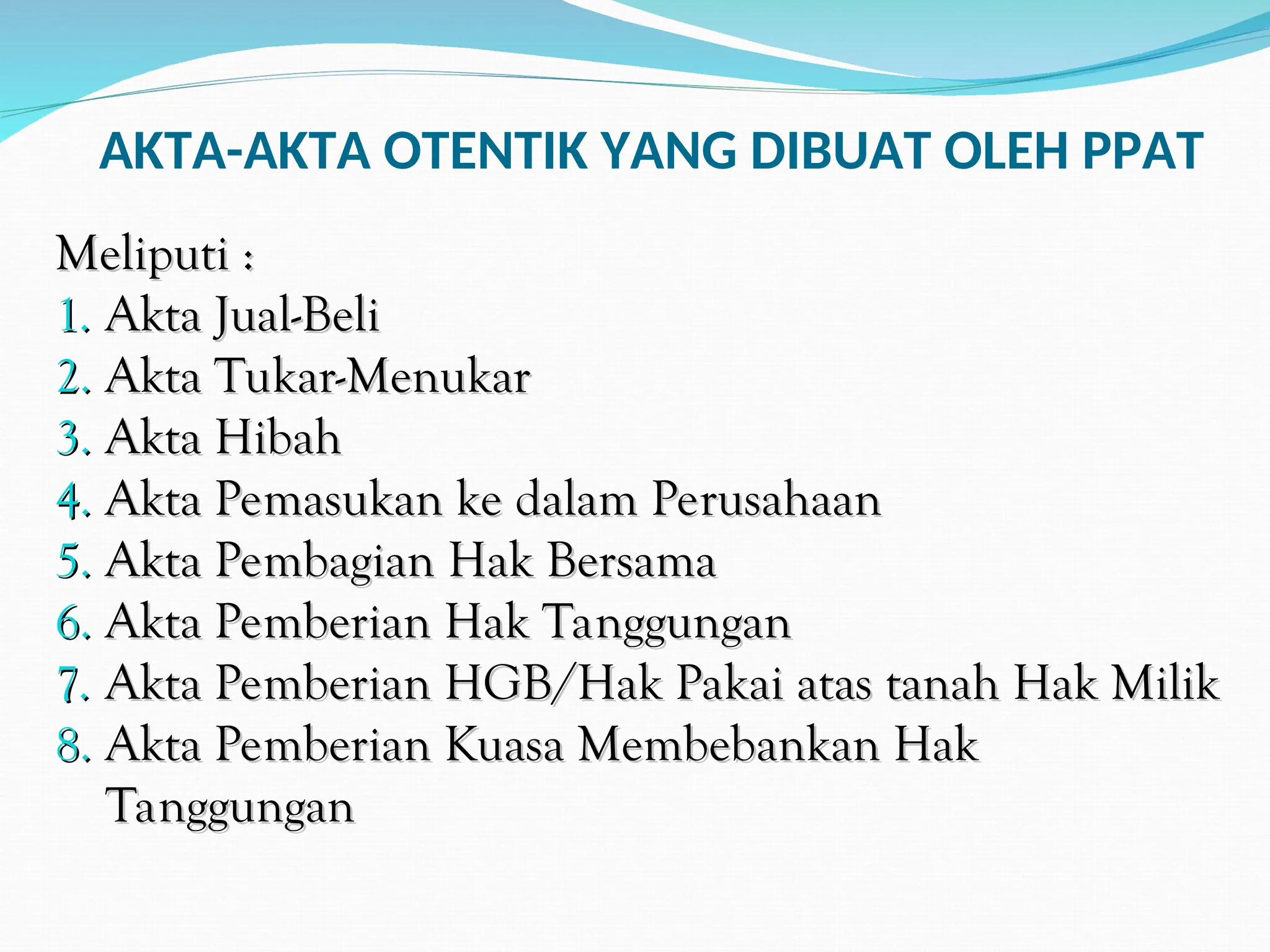PERATURAN JABATAN Pejabat Pembuat Akta Tanah | PPT