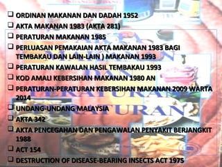 Peraturan-Peraturan kebersihan makanan 2009 | PPT